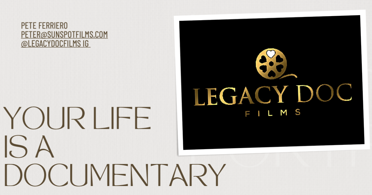 Personal Documentary Films Legacy Doc Films